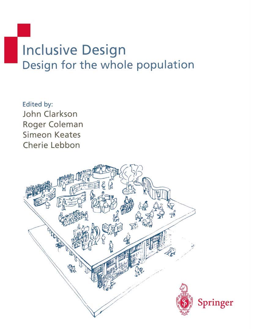 Inclusive Design: design for the whole population: Amazon.co.uk: P ...