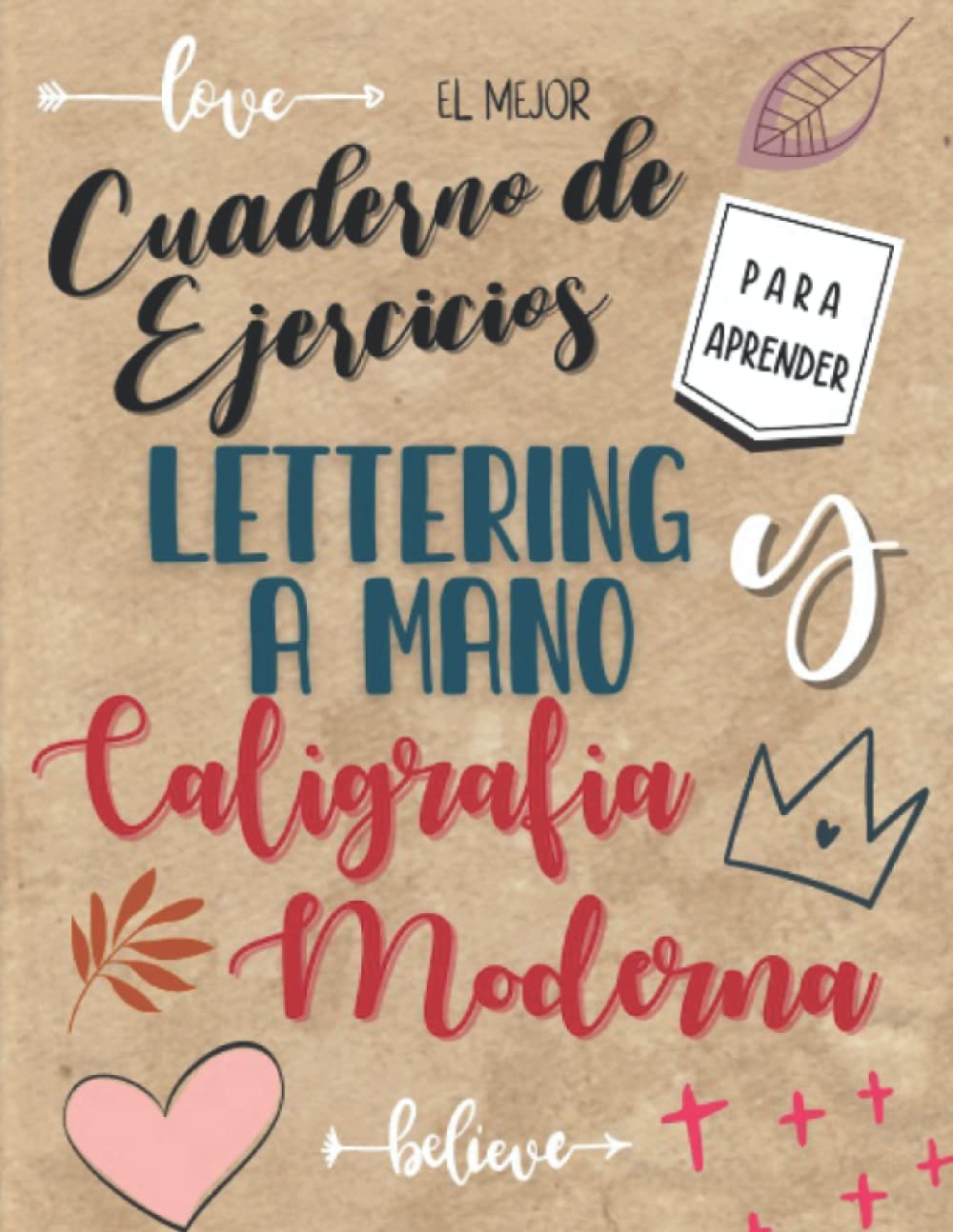 Buy EL MEJOR CUADERNO DE EJERCICIOS PARA APRENDER LETTERING A MANO Y ...
