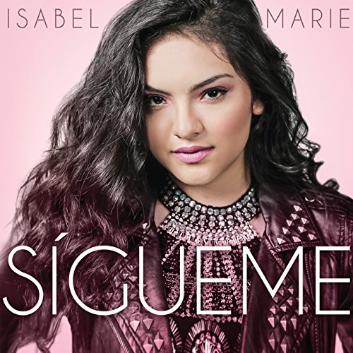 Spiele Sígueme von Isabel Marie auf Amazon Music ab