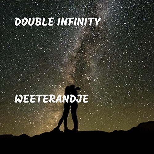 Play Weeterandje by Double Infinity on Amazon Music Unlimited