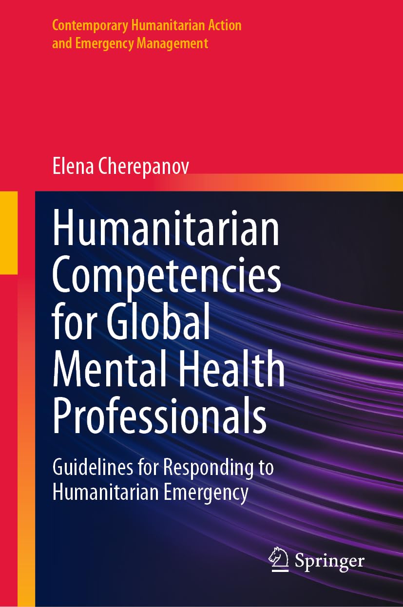Buy Humanitarian Competencies for Global Mental Health Professionals ...