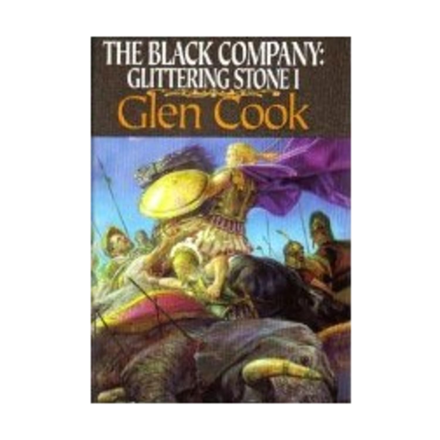 The Black Company: Glittering Stone, Vol. 1: Bleak Seasons and She Is ...
