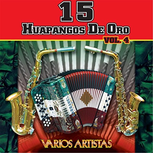 Play 15 Huapangos de Oro, Vol. 4 by オムニバス on Amazon Music