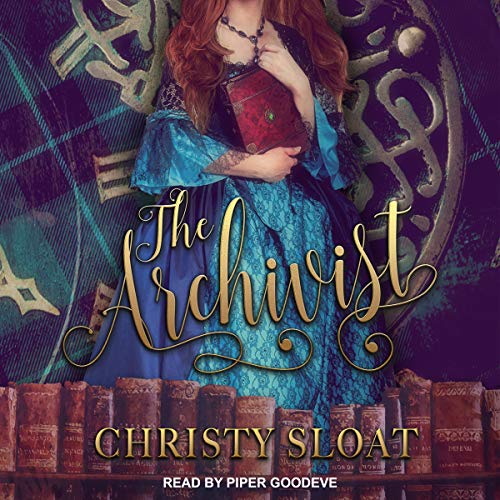 The Archivist: Librarian Chronicles, Book 2 (Audio Download): Christy ...