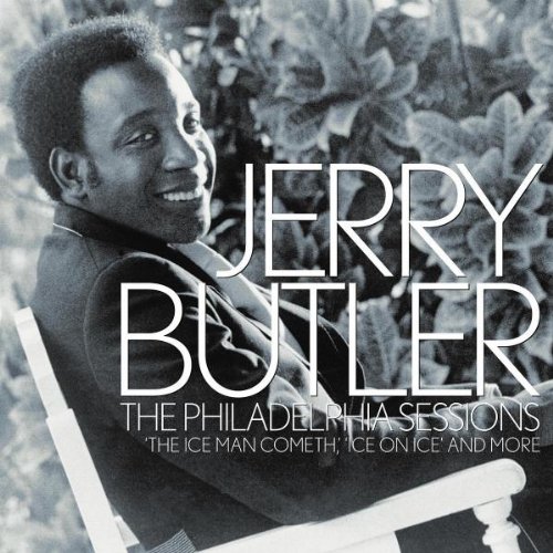 Butler, Jerry - The Philadelphia Sessions - Amazon.com Music