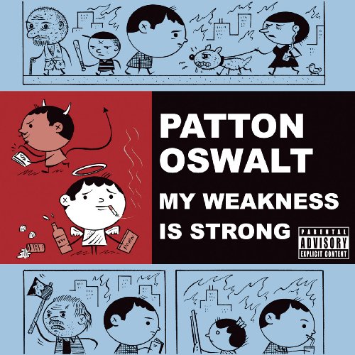 Play My Weakness Is Strong (DMD Album) by Patton Oswalt on Amazon Music