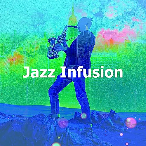 Amazon MusicでSunday Jazz ClassicsのJazz Infusionを再生する