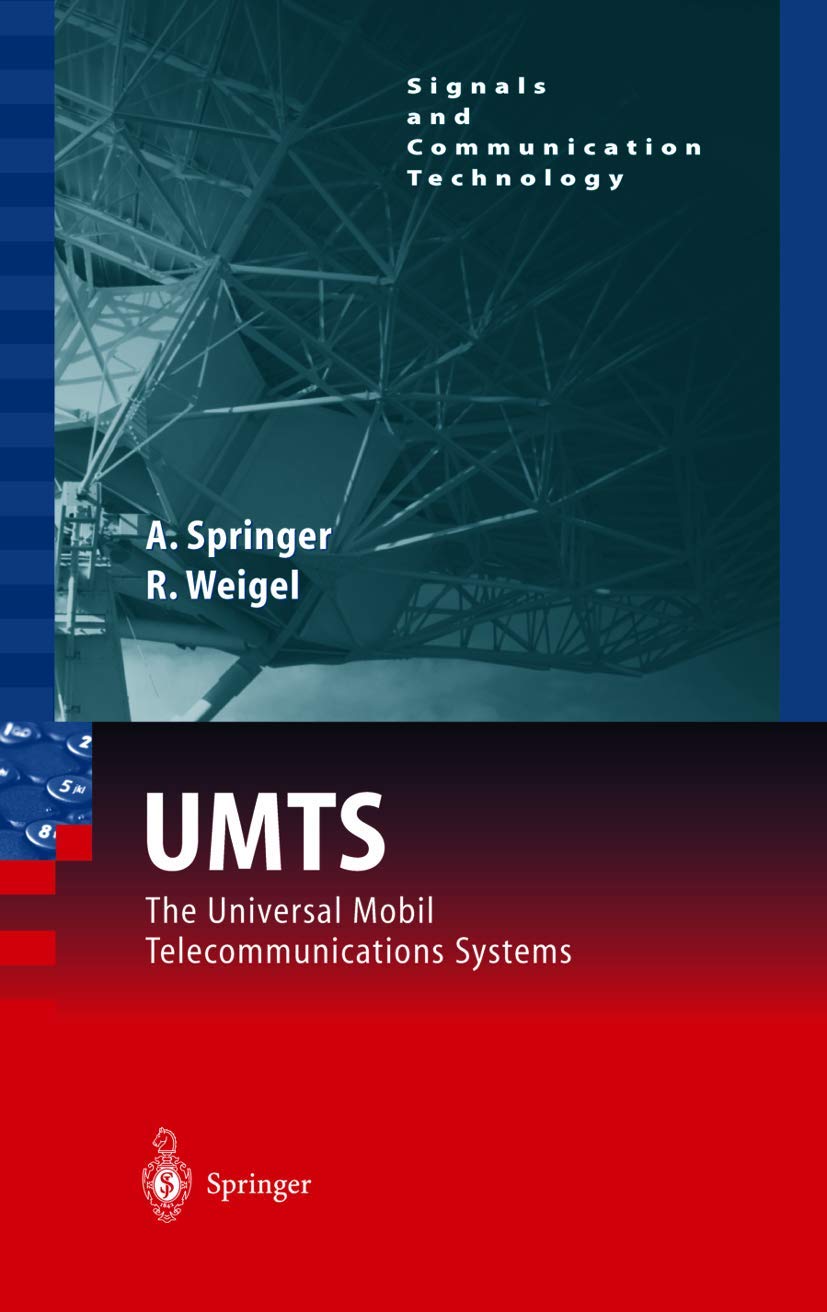 Buy UMTS: The Physical Layer of the Universal Mobile Telecommunications ...