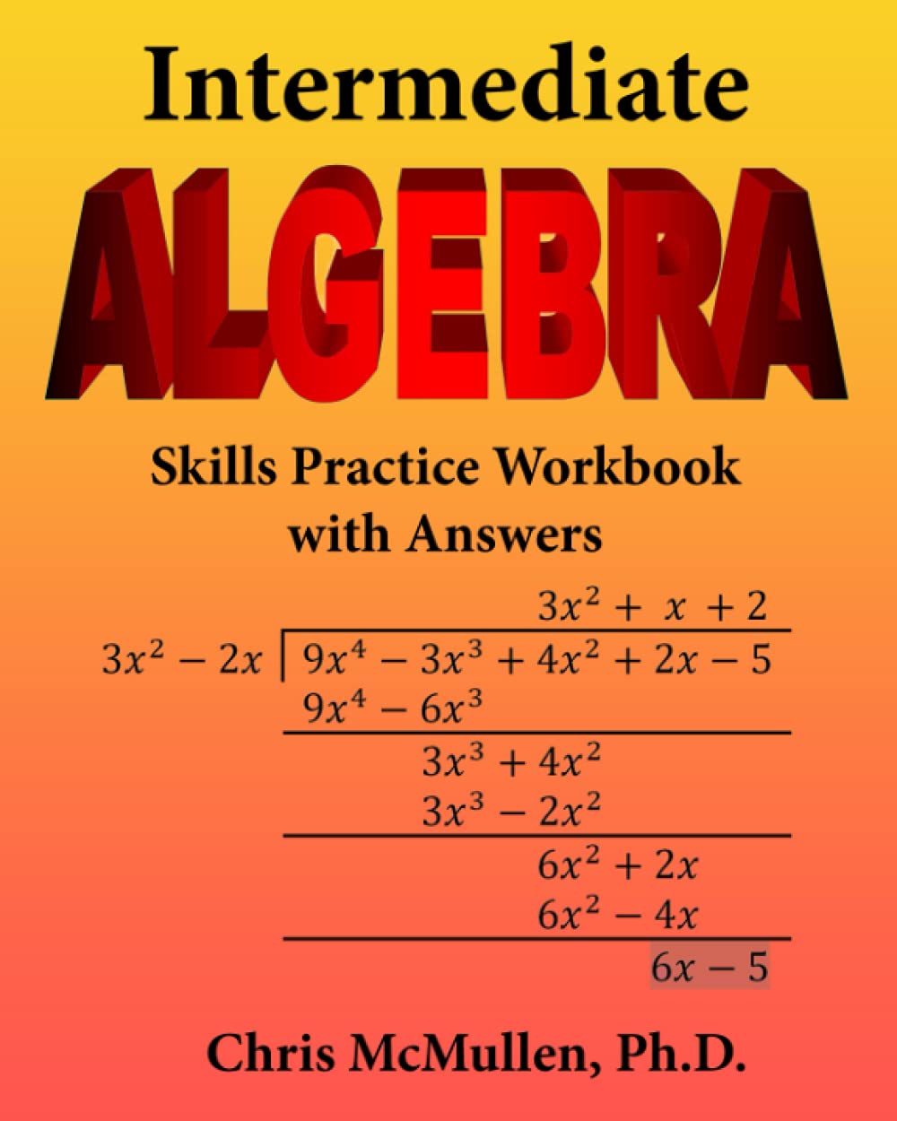 Intermediate Algebra Skills Practice Workbook with Answers: Functions ...