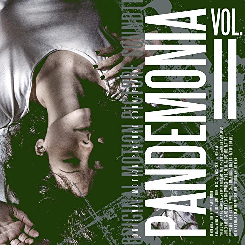 Play Pandemonia - Original Motion Picture Soundtrack, Vol. 2 by Gustavo ...
