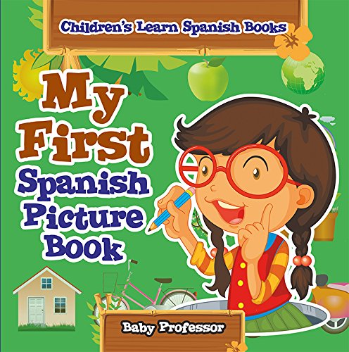 Amazon.com: My First Spanish Picture Book | Children's Learn Spanish ...