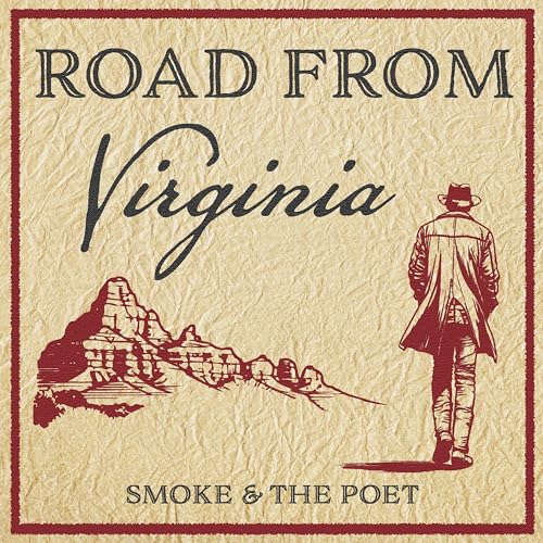 Play Road From Virginia by Smoke & The Poet on Amazon Music