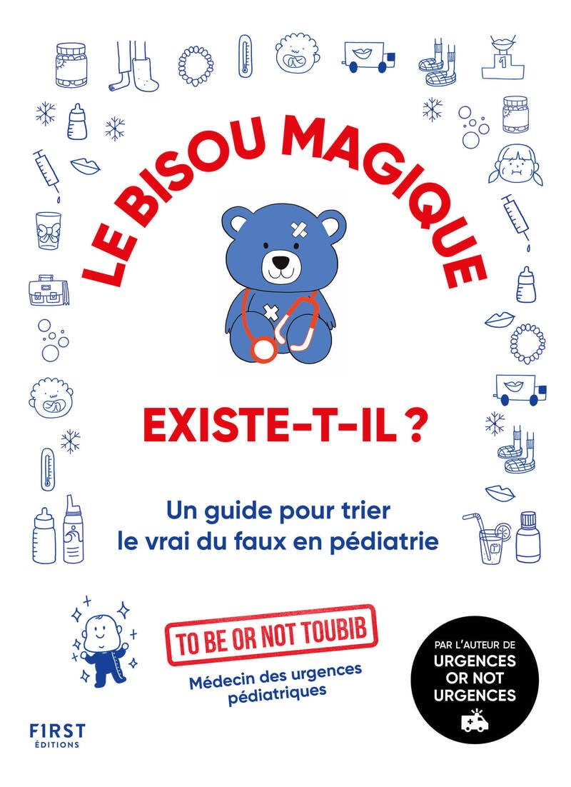 Amazon.fr - Le bisou magique existe-t-il ? : Livre de médecine par To ...