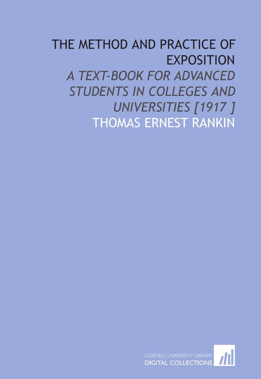 Amazon.com: The Method and Practice of Exposition: A Text-Book for ...
