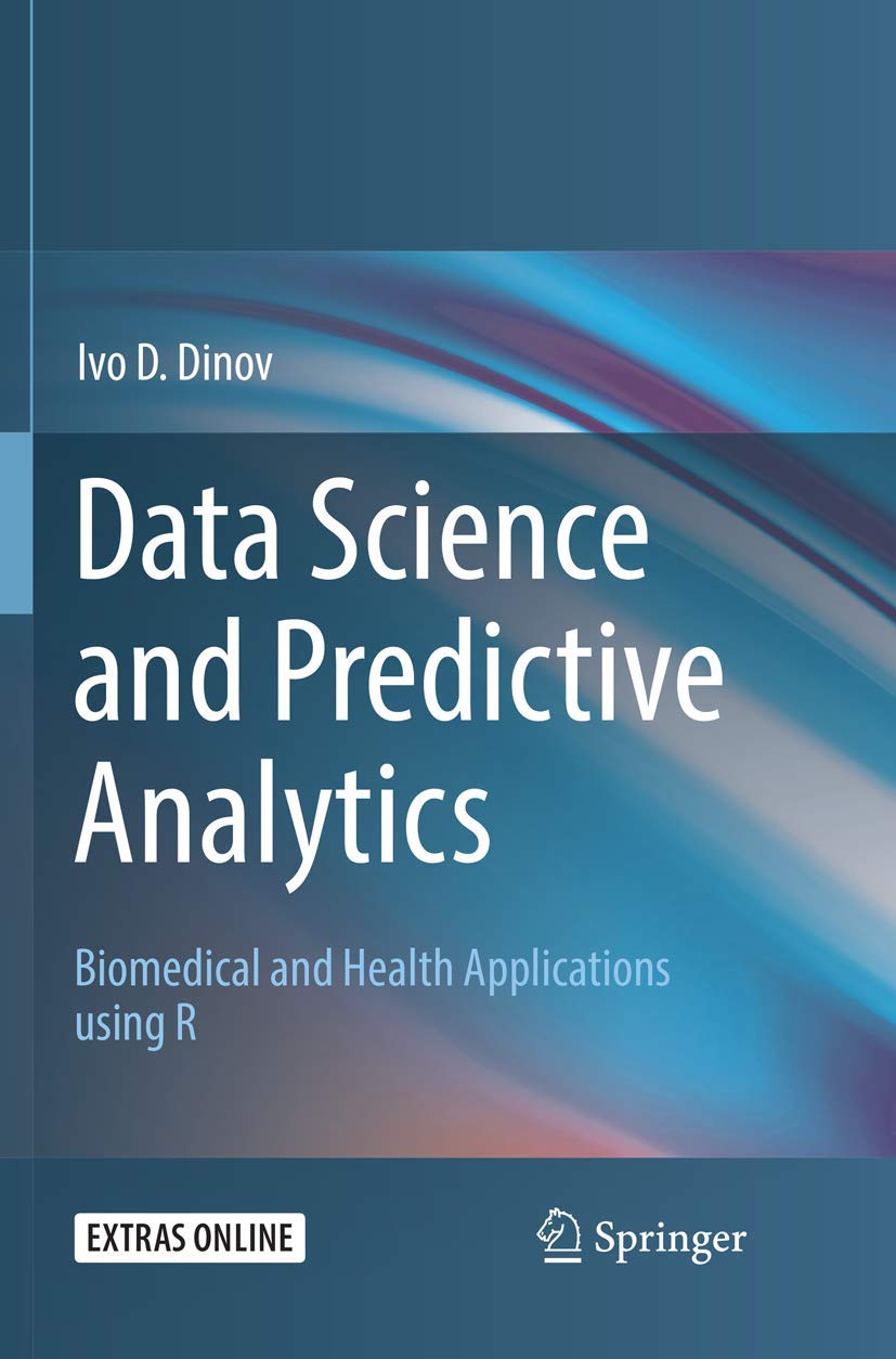 Amazon.com: Data Science and Predictive Analytics: Biomedical and ...