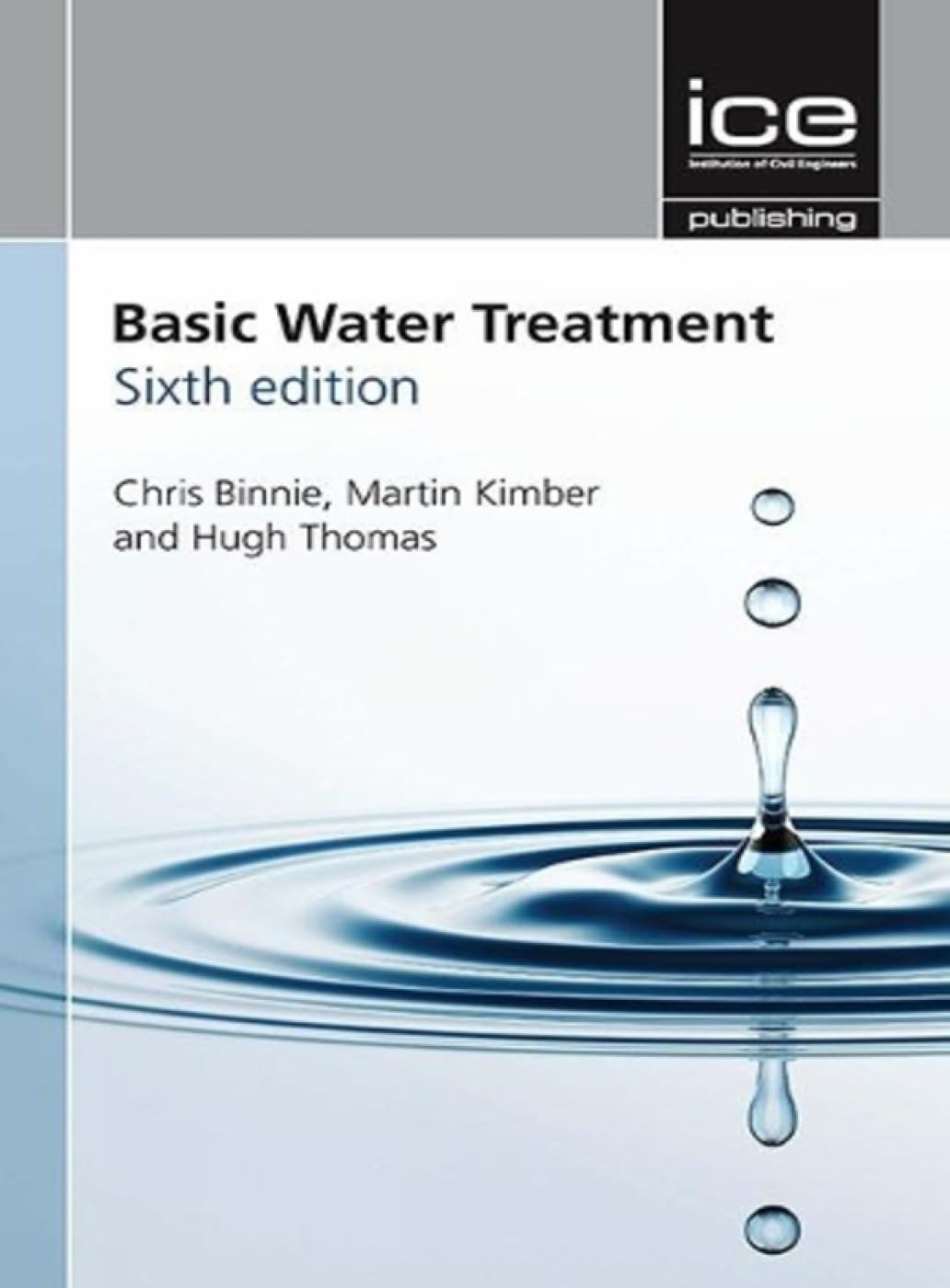 Buy BASIC WATER TREATMENT, SIXTH EDITION Book Online at Low Prices in ...