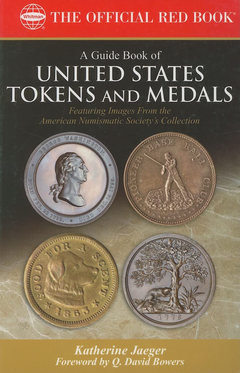 Amazon.com: A Guide Book of United States Tokens and Medals (Official ...