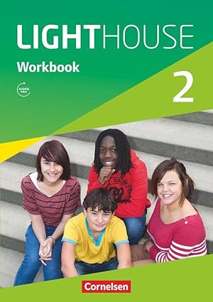 English G LIGHTHOUSE 02: 6. Schuljahr. Workbook mit Audios online (English G Lighthouse ...