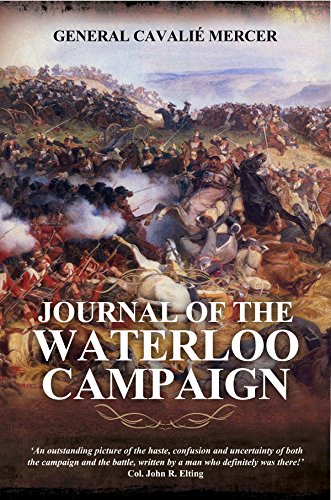 Amazon.com: Journal Of The Waterloo Campaign eBook : Mercer, General ...