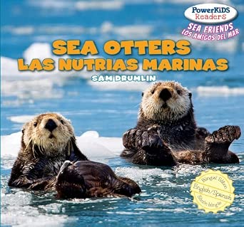 Sea Otters / Las nutrias marinas (Powerkids Readers: Sea Friends / Los ...
