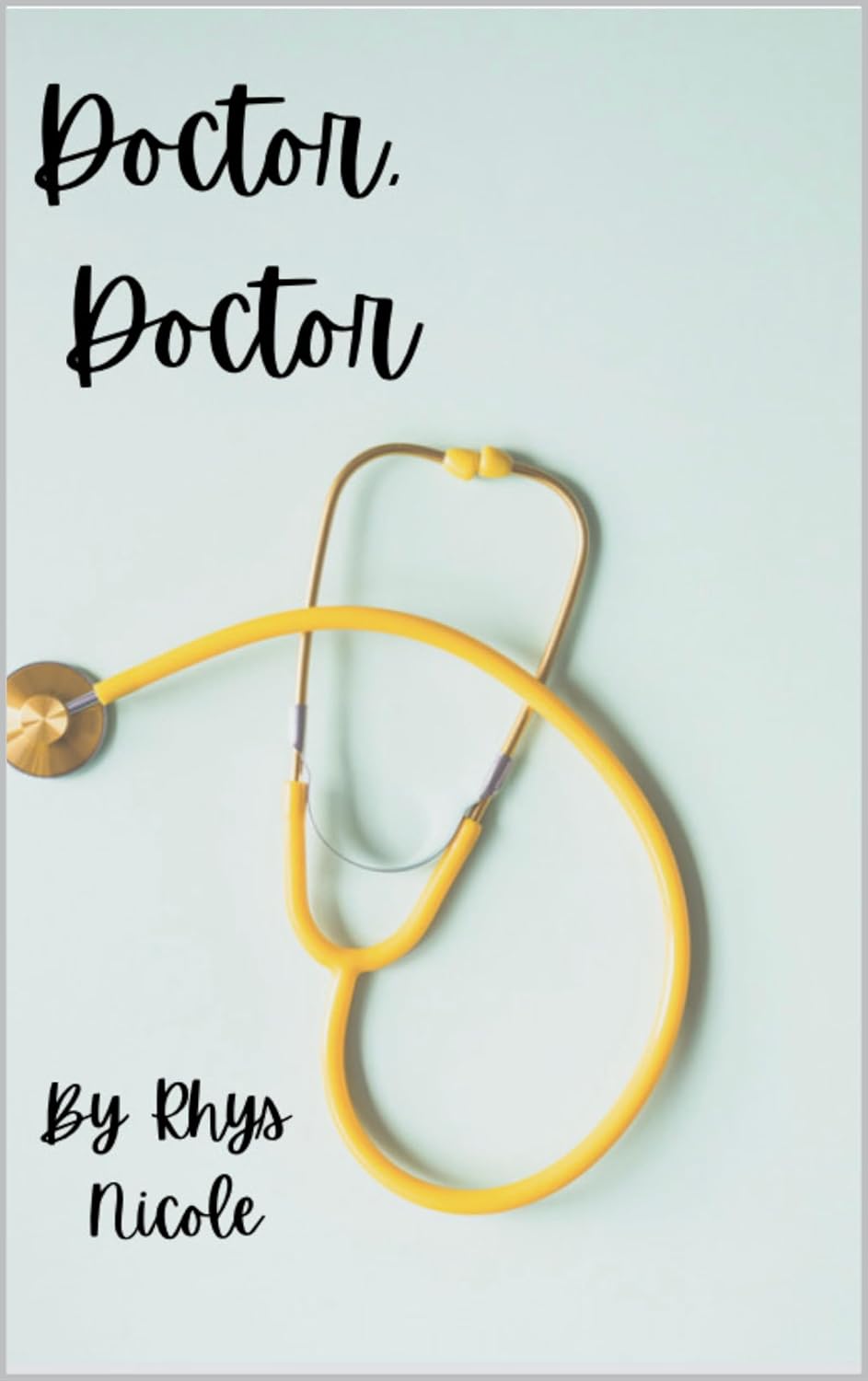 Doctor, Doctor: An Elias Short Story (Kiss and Cry) - Kindle edition by ...