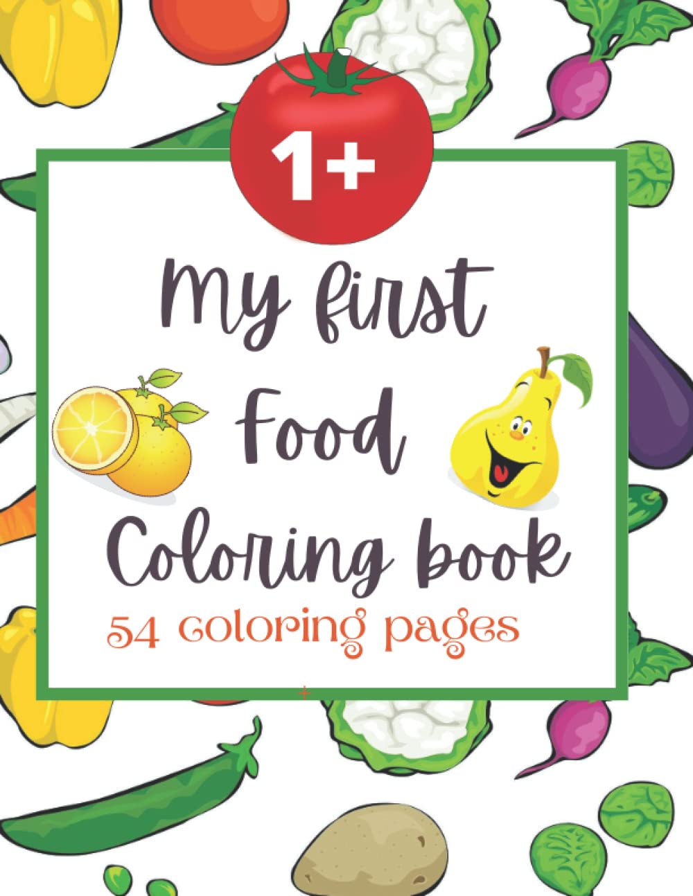 Buy My First Food Coloring book 12 months: Beautiful coloring book with ...