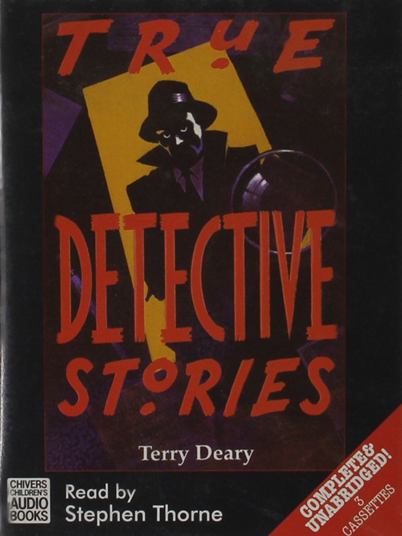 True Detective Stories: Deary, Terry, Throne, Stephen: 9780754050797 ...