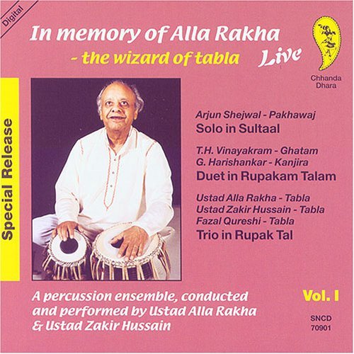 In Memory of Alla Rakha the Wizard of Tabla 1 by In Memory of Alla ...
