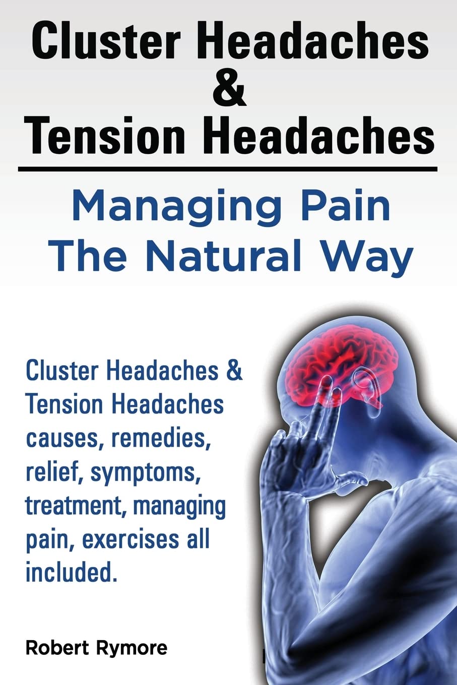 Amazon | Cluster Headaches & Tension Headaches: Managing Pain The ...