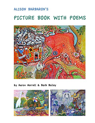 Alison Barbaron's Picture Book with Poems - Kindle edition by Bailey ...