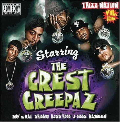 Mac Dre Presents - Thizz Nation, Vol. 16: Starring J Diggs & the Crest ...