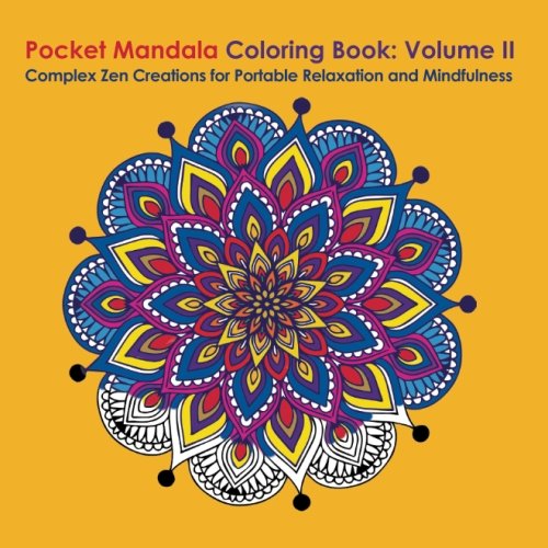 Amazon.com: Pocket Mandala Coloring Book: Volume II: Complex Zen ...