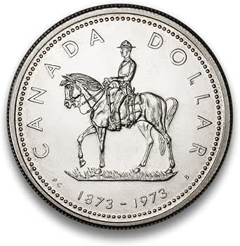 1873-1973 $1 Centenary of the Formation of the Royal Canadian Mounted ...