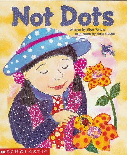 Not Dots (Scholastic Reading Line): Ellen Tarlow: 9780439533348: Amazon ...