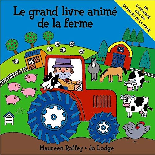 Amazon.com: Le Grand Livre animé de la ferme: 9782745904942: Guibert ...