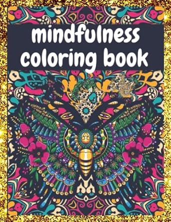Amazon.com: MINDFULNESS COLORING BOOK: Adult Coloring Book for Stress ...