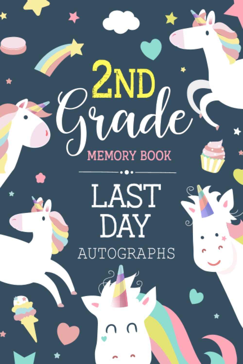 Amazon.com: 2nd Grade Memory Book Last Day Autographs: Keepsake For ...