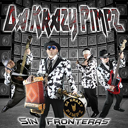 Amazon MusicでDa Krazy PimpzのSin Fronterasを再生する