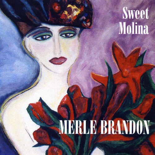 Play Sweet Molina by Merle Brandon on Amazon Music