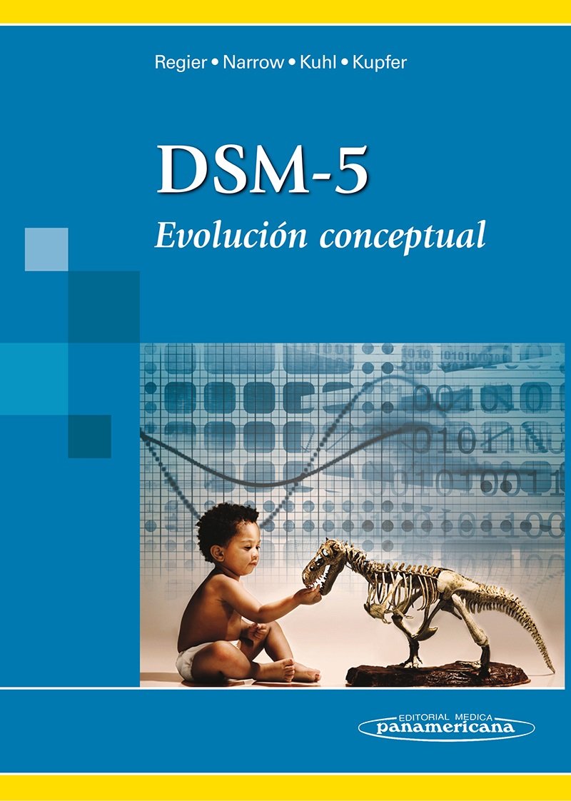 Amazon | Dsm 5: Evolucion Conceptual | Darrel A. Regier, M.d., William ...