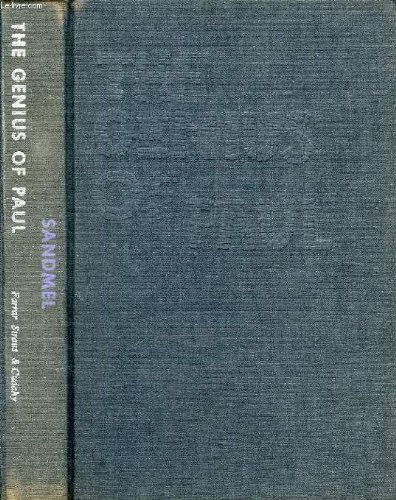 The Genius of Paul; a Study in History: Samuel Sandmel: Amazon.com: Books