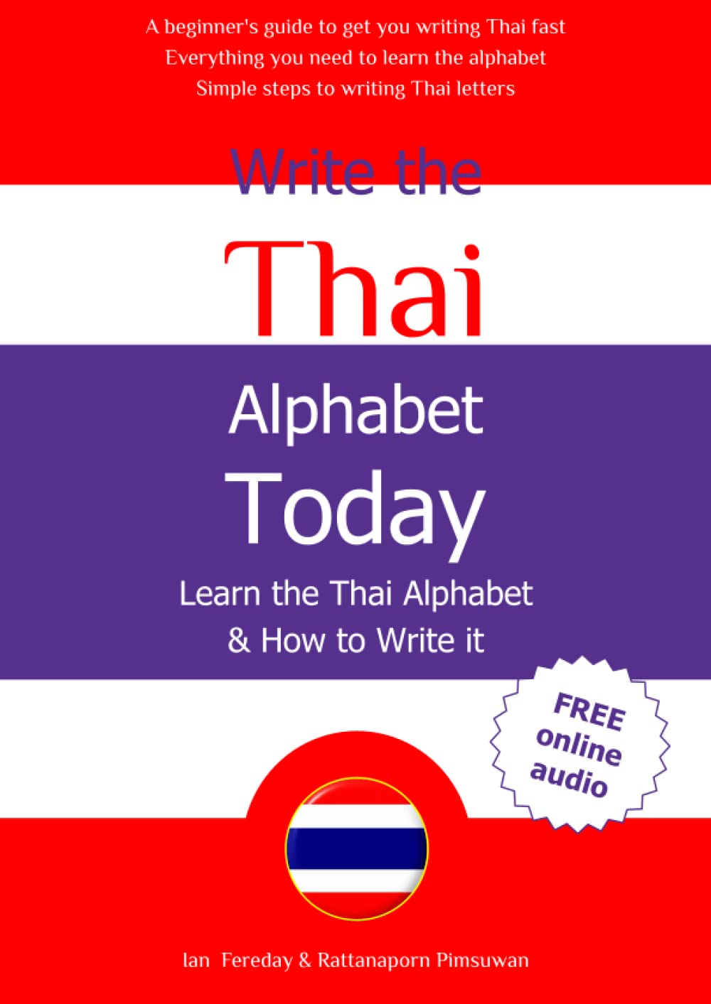 Write the Thai Alphabet Today: Learn the Thai Alphabet and How to Write ...
