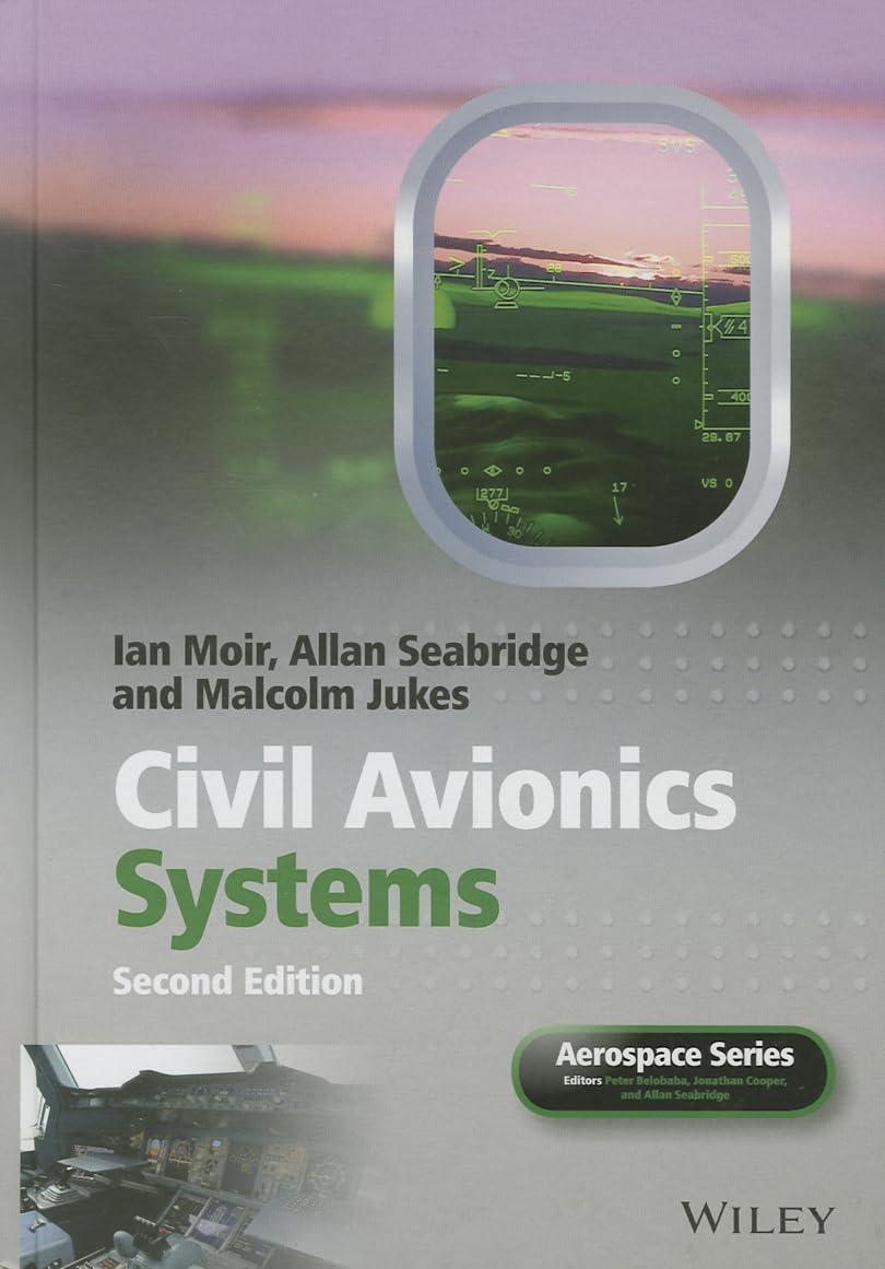 Civil Avionics Systems: Moir, Ian, Seabridge, Allan, Jukes, Malcolm ...