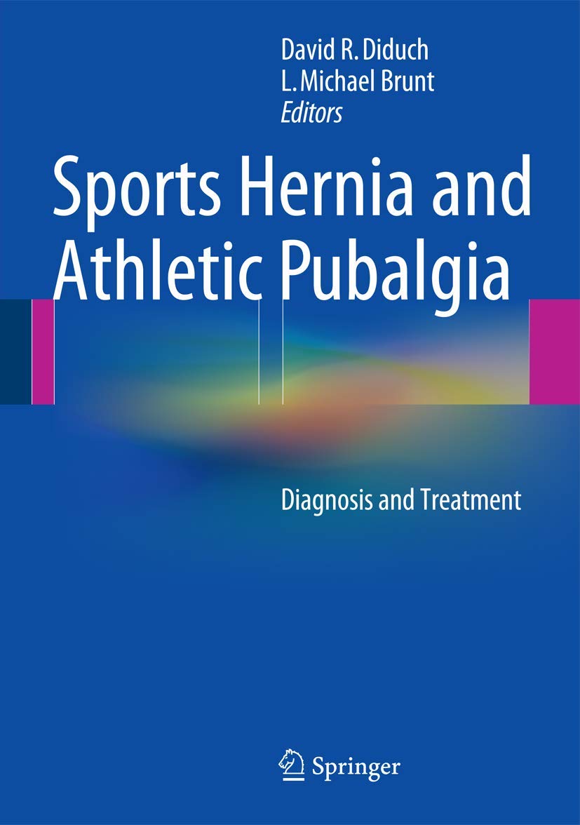 Sports Hernia and Athletic Pubalgia: Diagnosis and Treatment ...