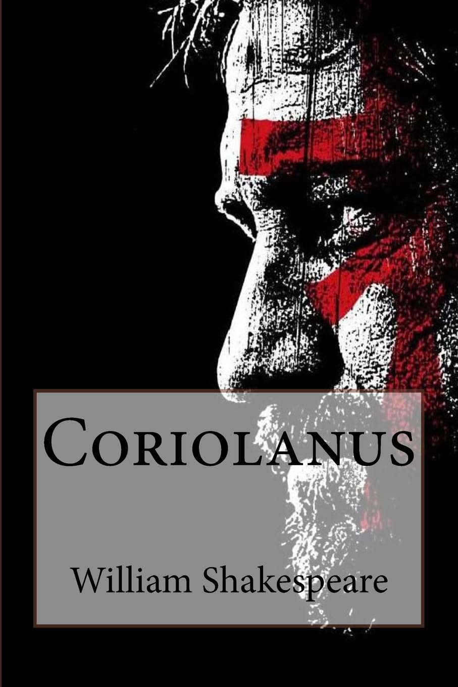 Coriolanus William Shakespeare: Shakespeare, William, Benitez, Paula ...
