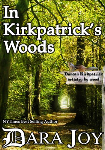 Amazon.com: In Kirkpatrick's Woods eBook : Joy, Dara: Kindle Store