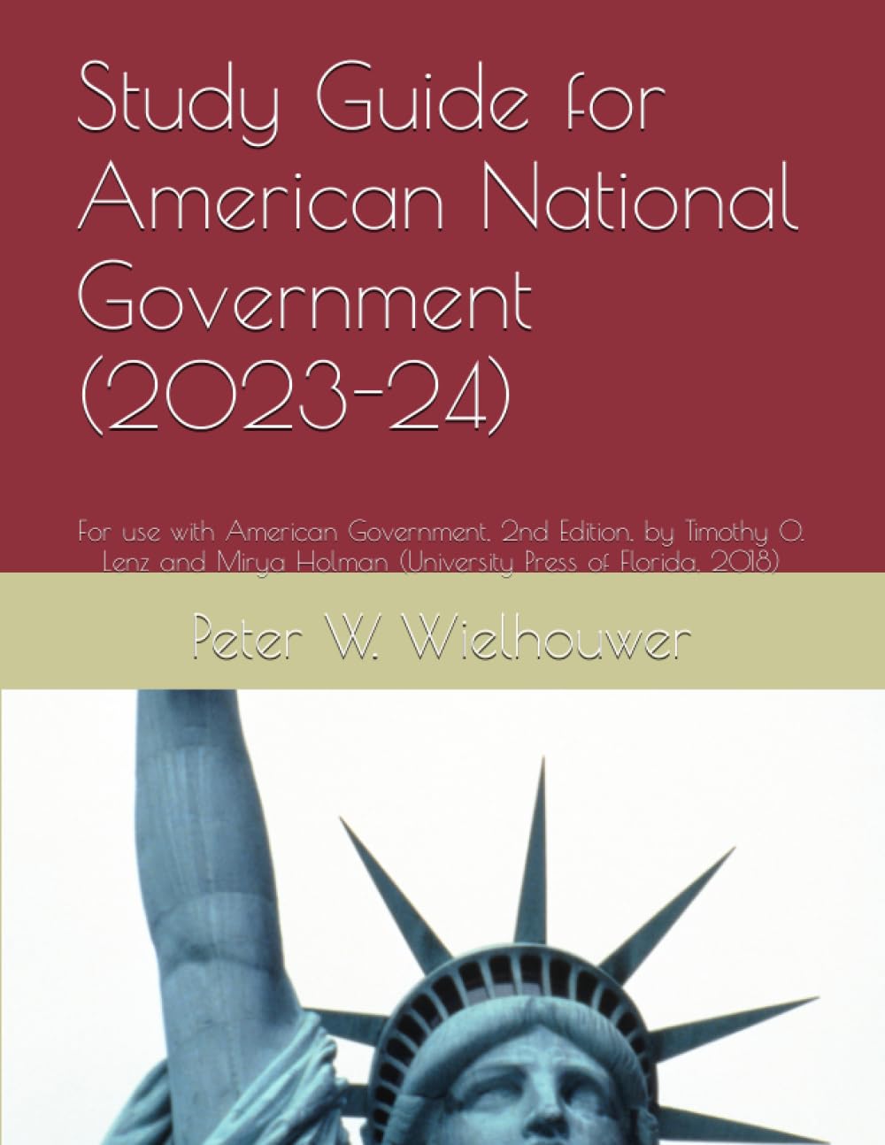 Study Guide for American National Government (2023-24): For use with ...