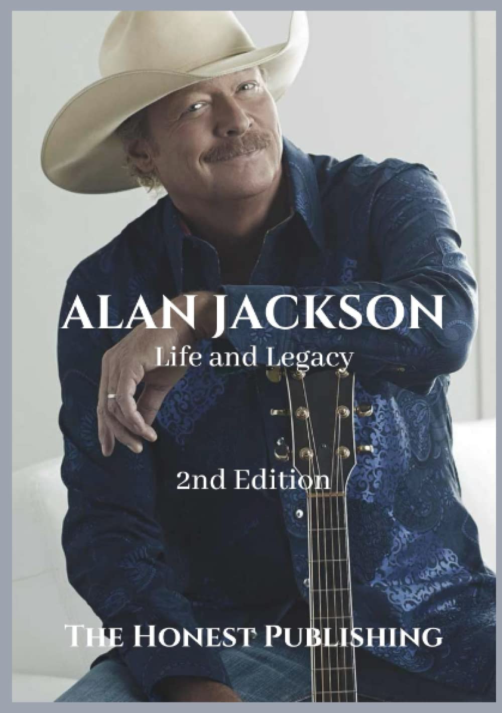 Amazon.com: ALAN JACKSON: Life and Legacy (Biographies of Musicians ...