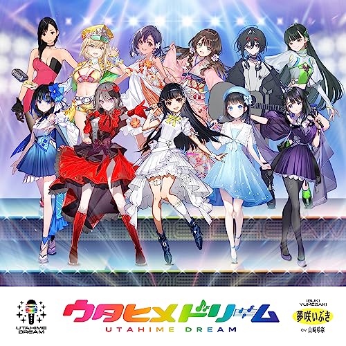 Play UTAHIME DREAM - Ibuki Yumesaki Version by Ibuki Yumesaki 【UTAHIME ...