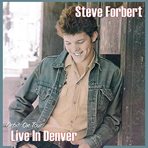 Play Orbit On Tour: Live in Denver, CO by Steve Forbert on Amazon Music